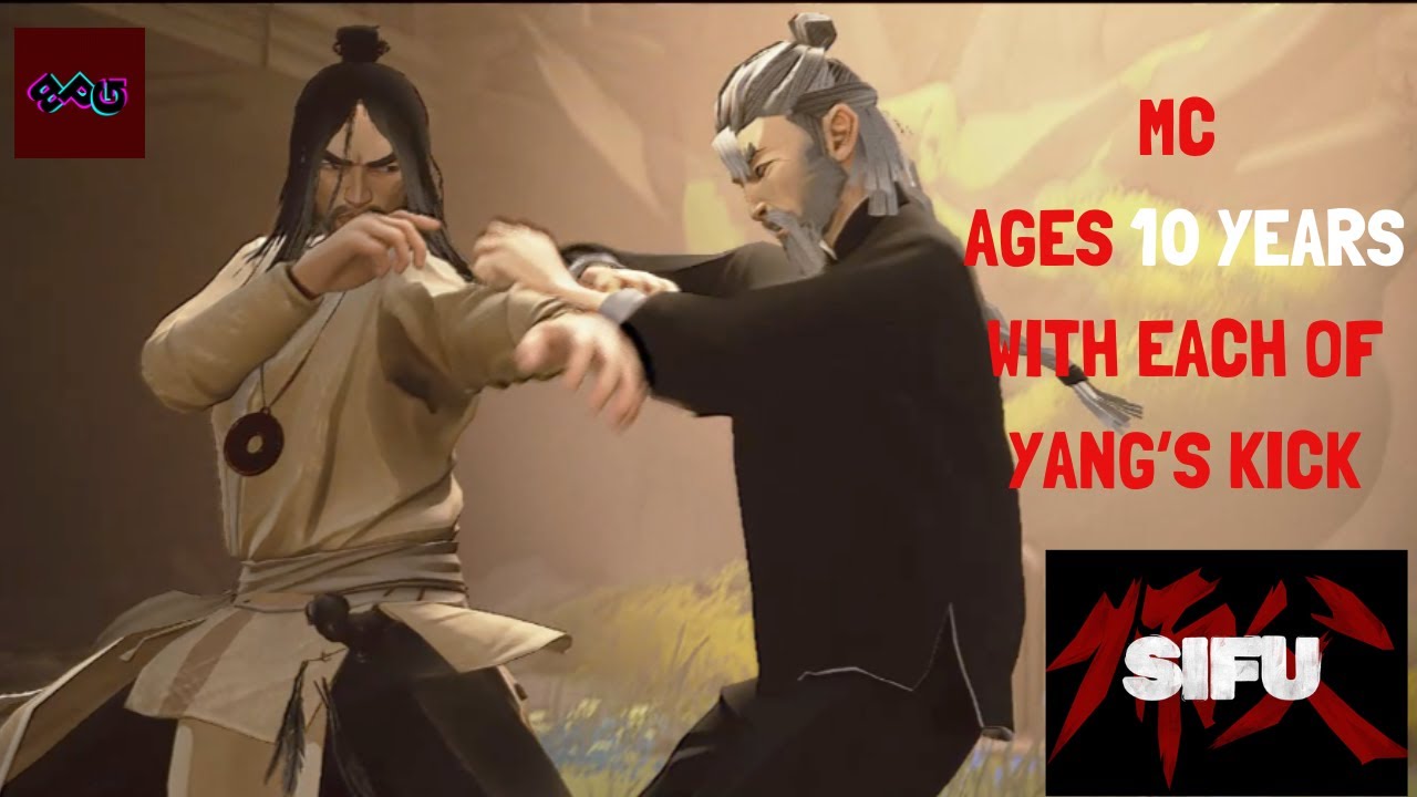 SIFU - Every kick from Yang ages MC by 10. Fun video {2023} - YouTube
