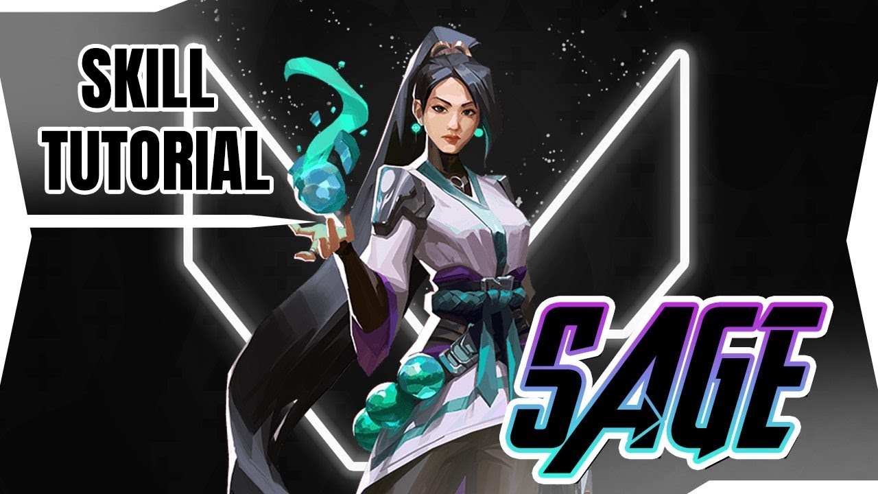 VALORANT: SAGE GAMEPLAY (SKILL TUTORIAL) #ValorantTutorial # ...