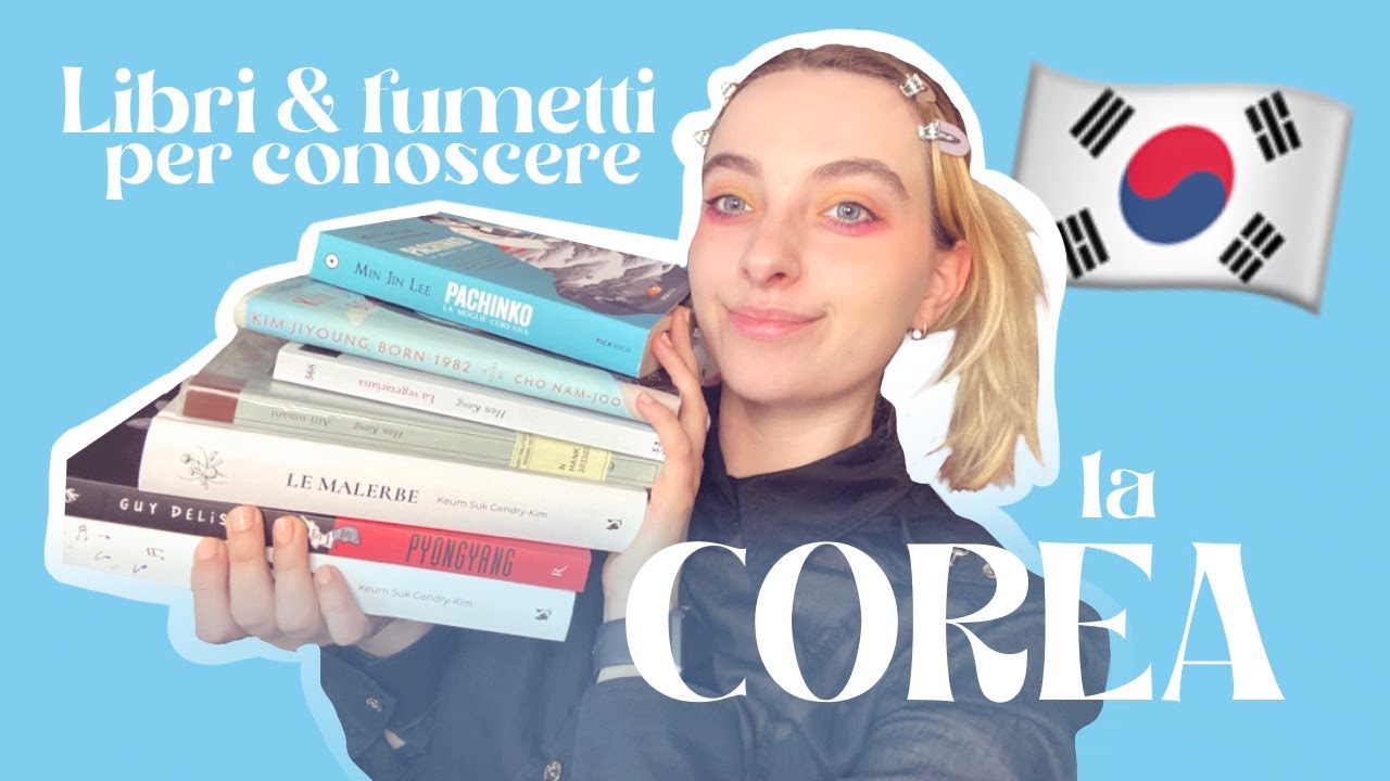 Libri & fumetti COREANI da leggere ASSOLUTAMENTE || La storia della ...