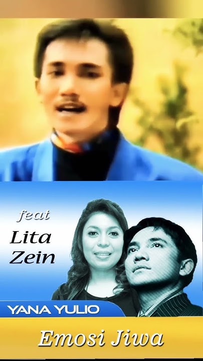 YANA JULIO DAN LITA ZEIN EMOSI JIWA #music #nostalgia - YouTube