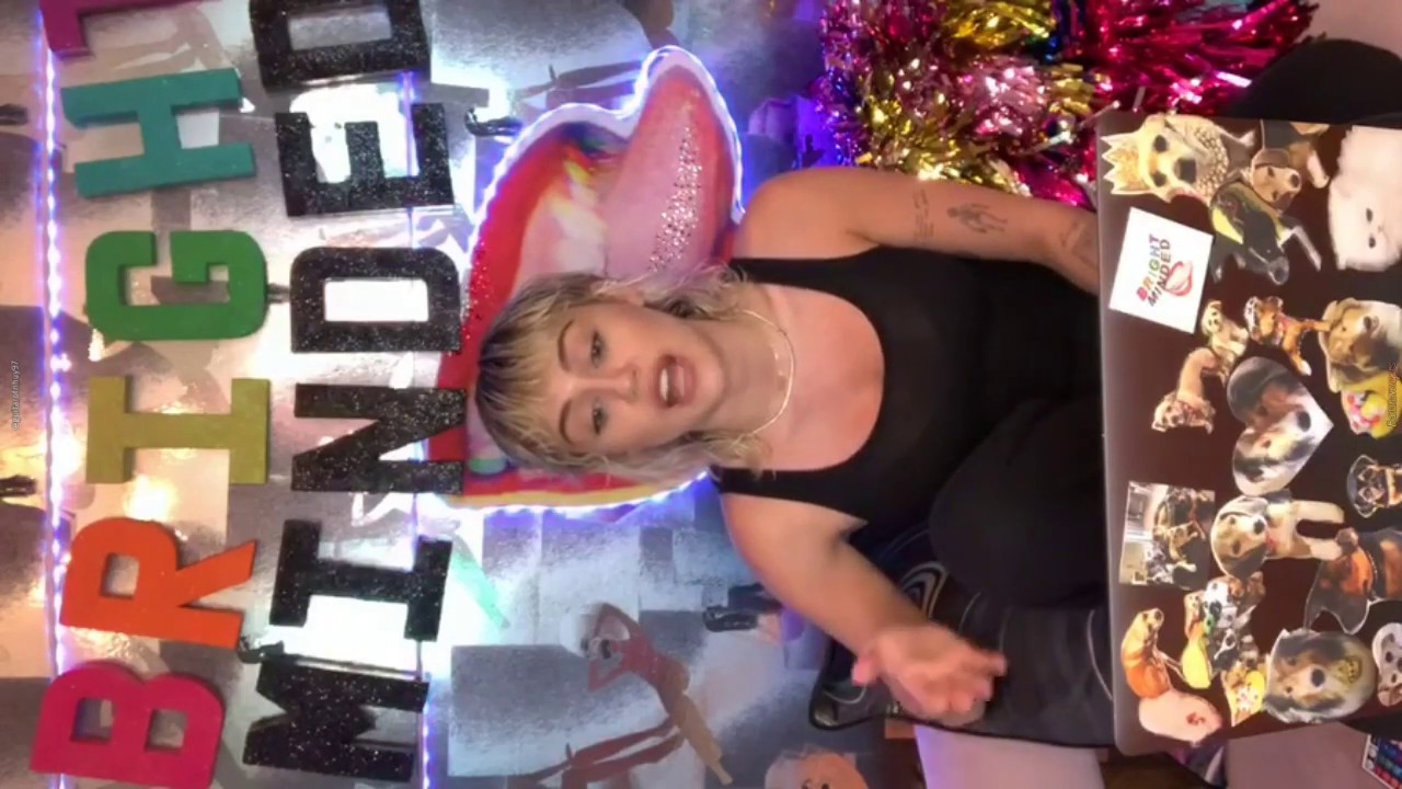 [200417] Full Miley Cyrus's instagram live - Bright Minded ...