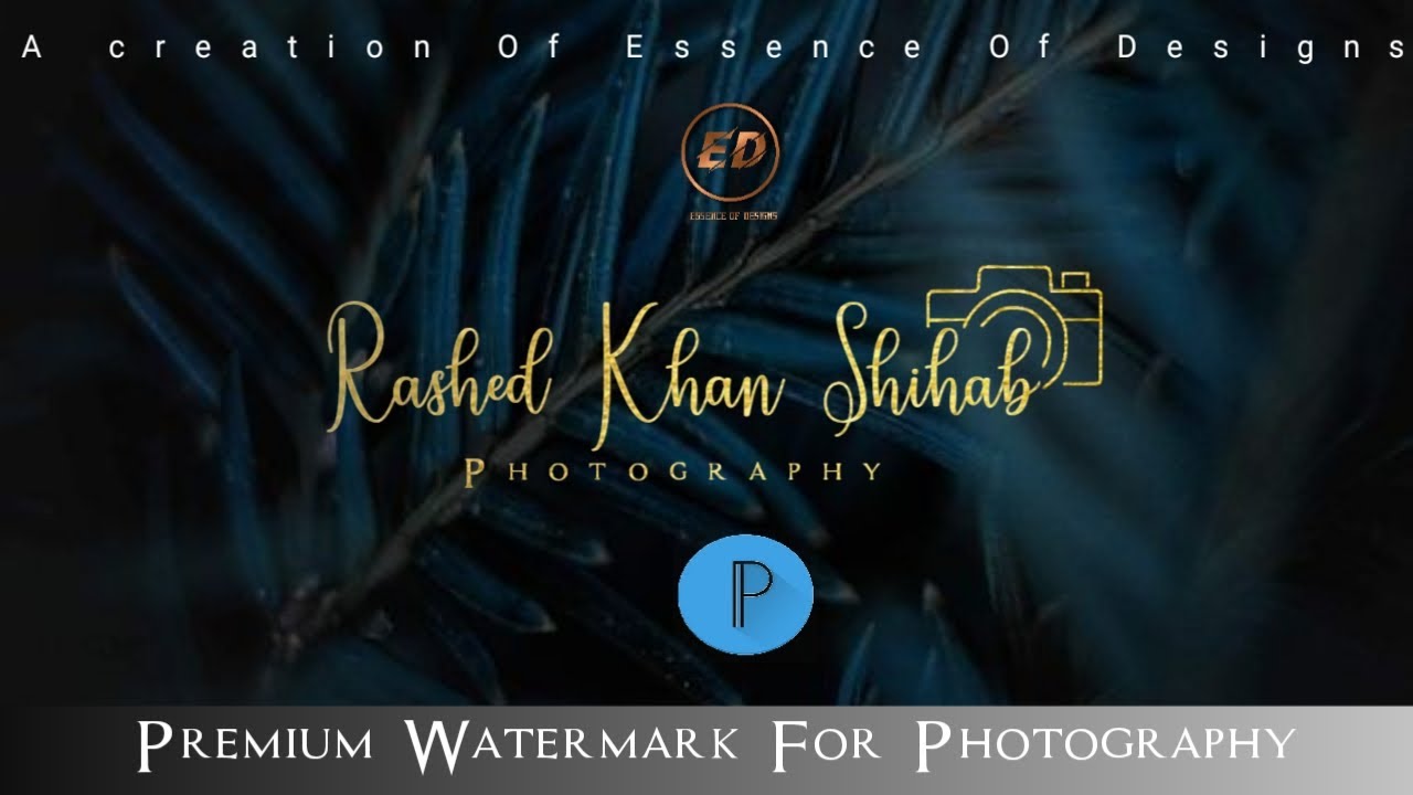 How to make a Stylish watermark logo For Photography || Essence Of ...