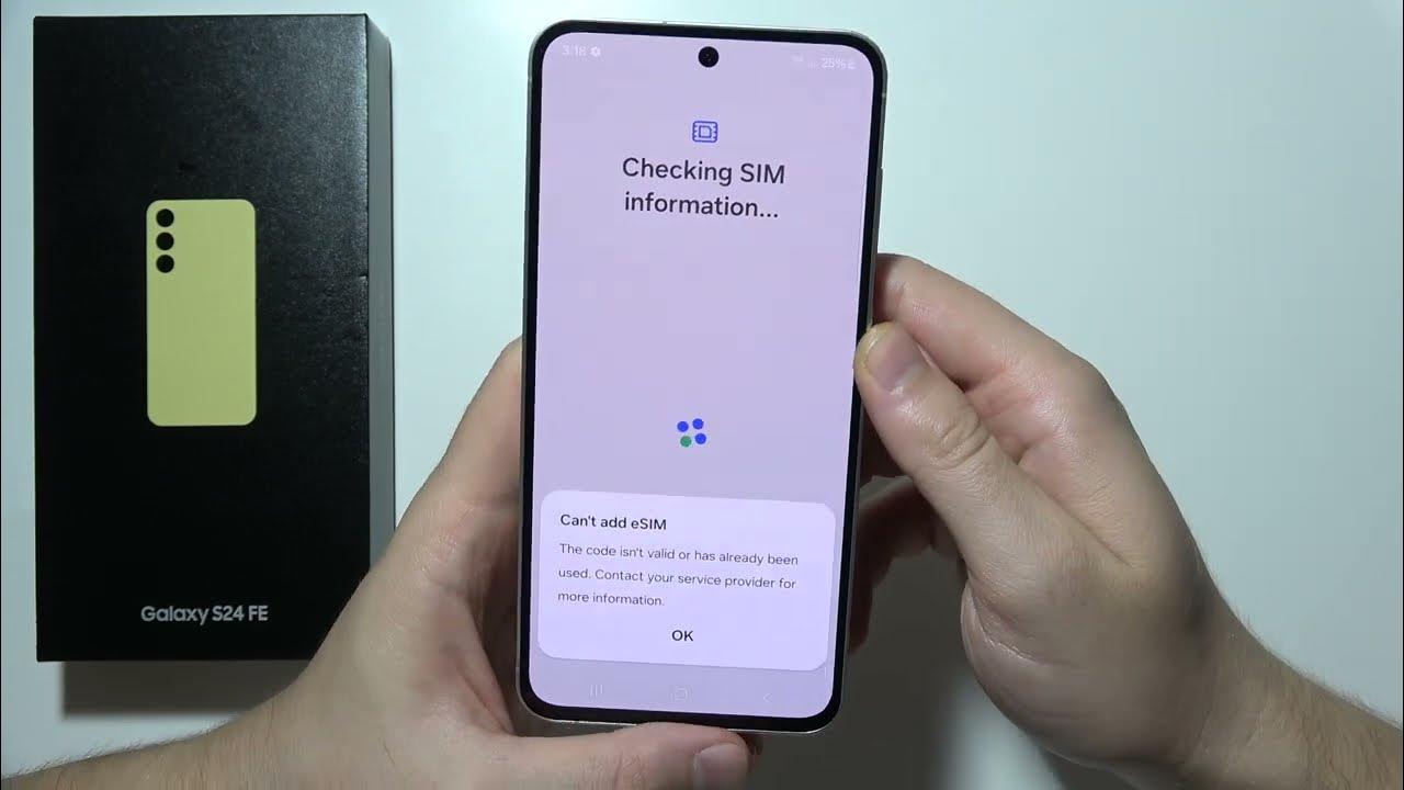 Samsung S24 FE: How to Enter eSIM Activation Code Manually - YouTube