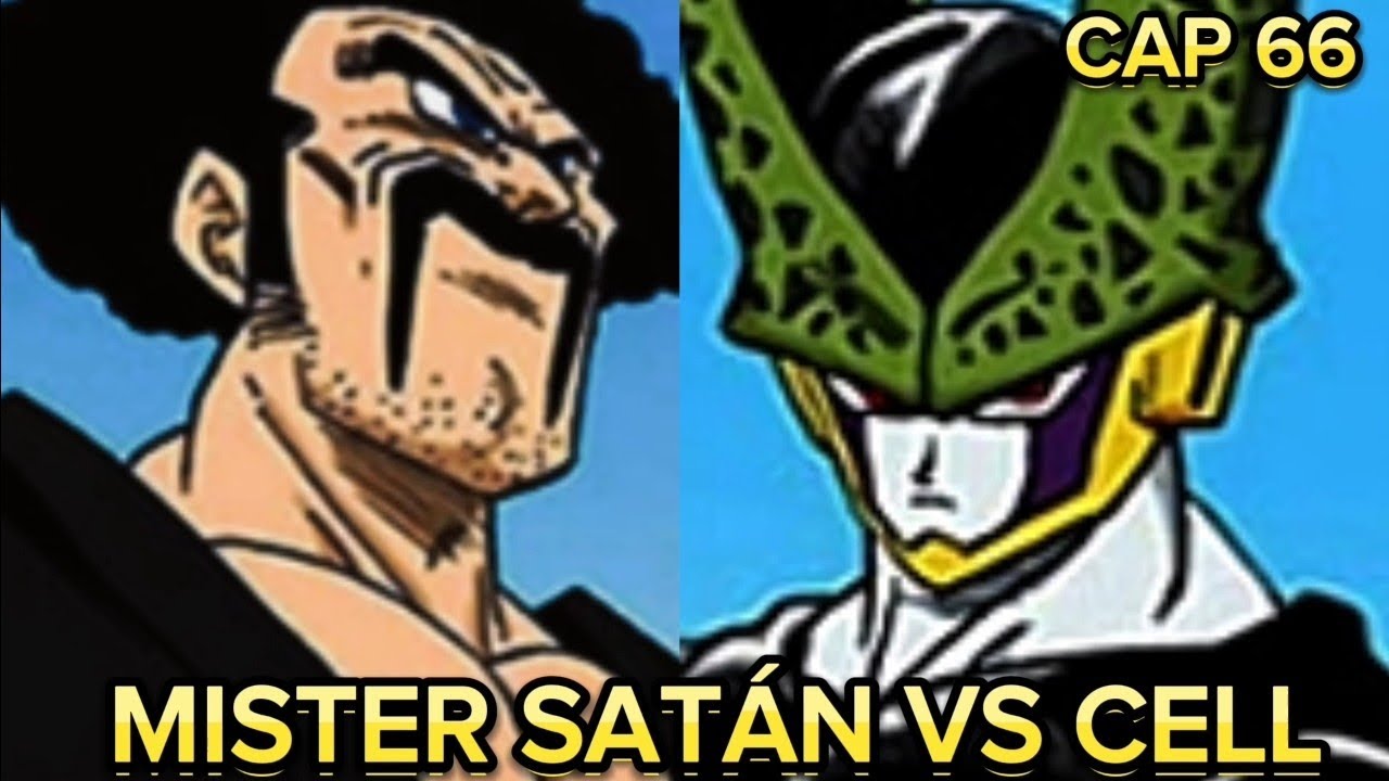 DBZ SAGA DE CELL MANGA A COLOR CAPITULO 66 MISTER SATÁN VS CELL - YouTube