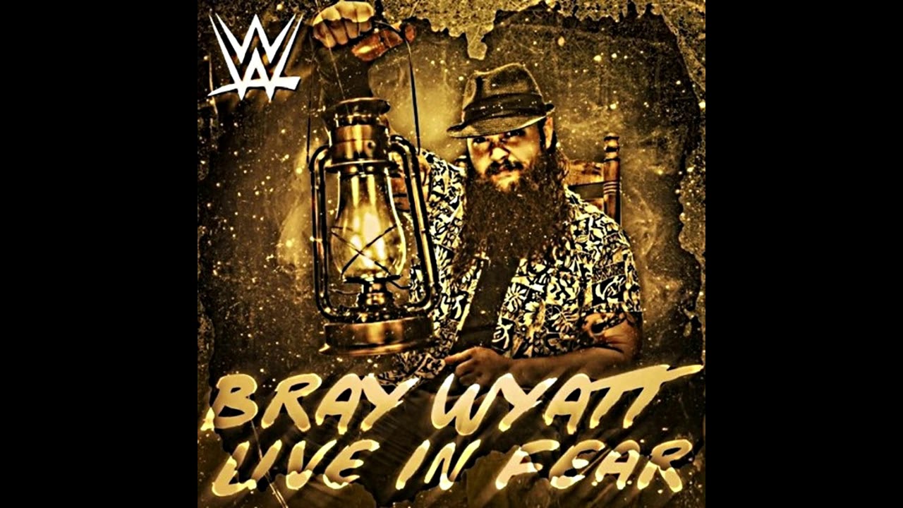 WWE: (Bray Wyatt) "Live In Fear" (Remix) [Exit Arena+] - YouTube