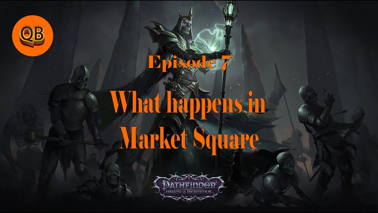 Pathfinder Wrath of the Righteous playthrough: What happens in Market ...
