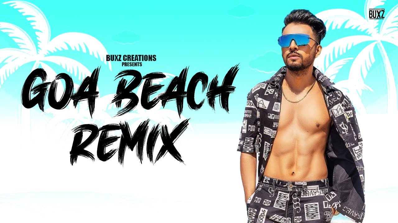 GOA BEACH REMIX||TONY KAKKAR||NEHA KAKKAR||LATEST PUNJABI SONG 2020 ...