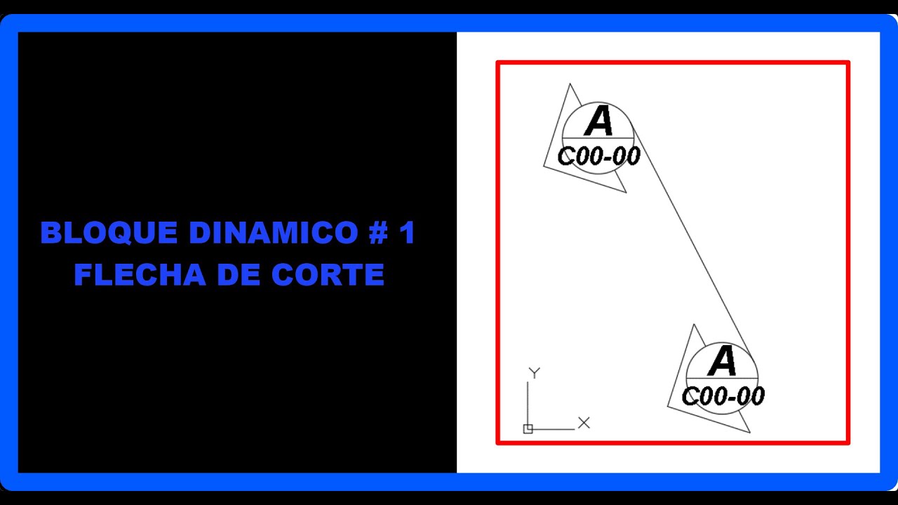 CLASE #1 - BLOQUE DINAMICO - FLECHA DE CORTE ARQUITECTONICO - AUTOCAD ...