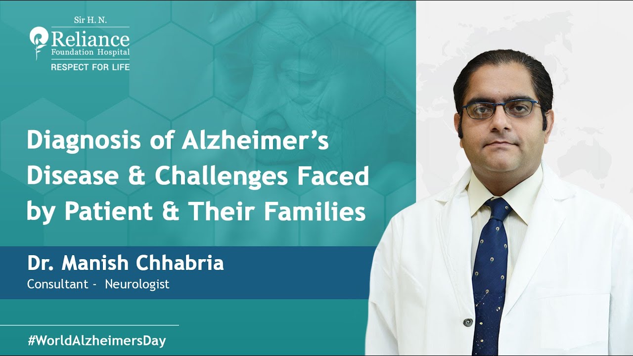 Diagnosis of Alzheimer’s Disease & Challenges Faced by Patient & Their ...