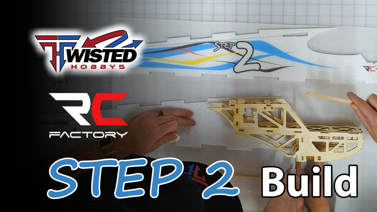 Twisted Hobbys/RC Factory - Step 2 - Build & Maiden Flight - YouTube