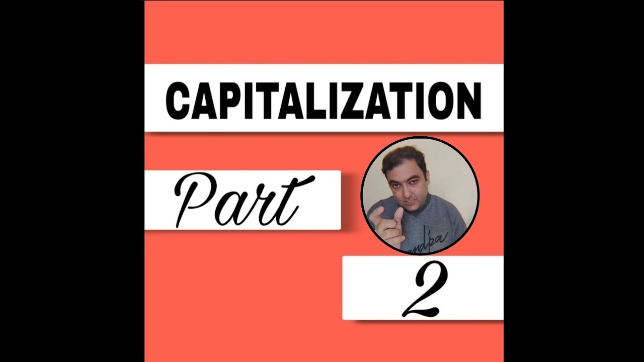 Capitalization Rules in English (Part 2) - YouTube