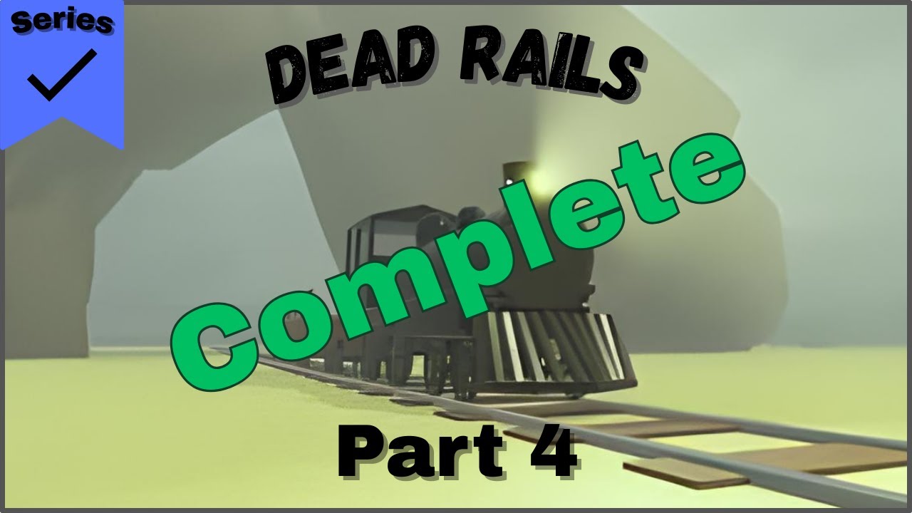 Playing Dead Rails until I die (I beat the game!) - Roblox Dead Rails ...