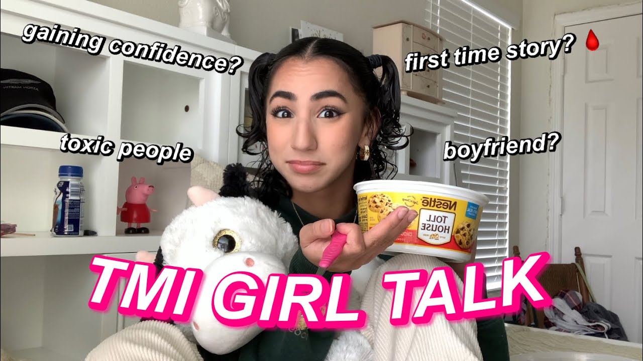 TMI Girl Talk - let’s get personal - YouTube