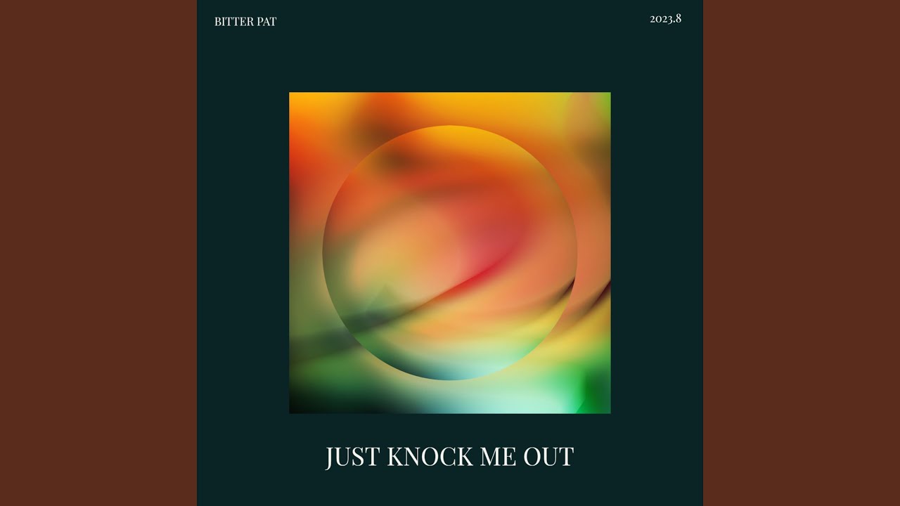 Just Knock Me Out (完整版) - YouTube