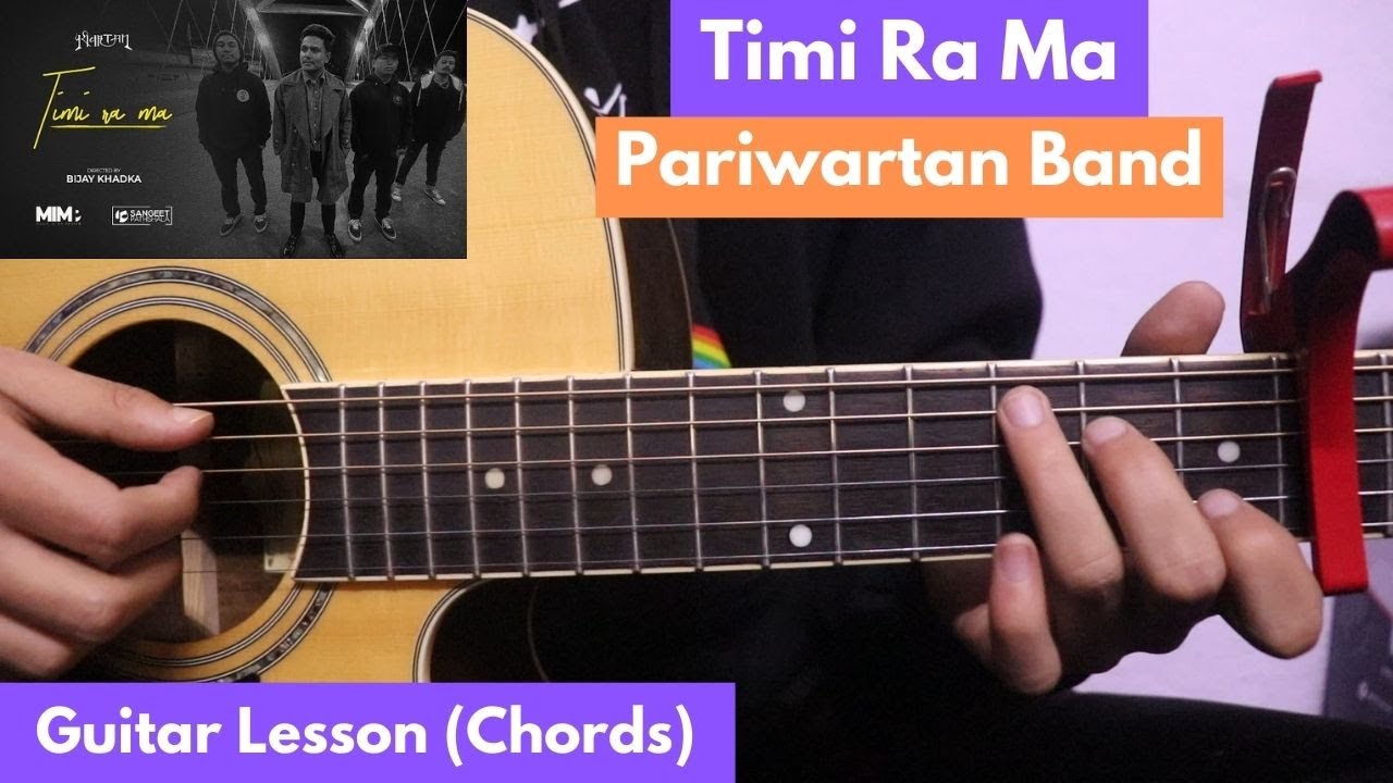 Timi Ra Ma - Partwartan Band | Guitar Lesson (Chords) - YouTube
