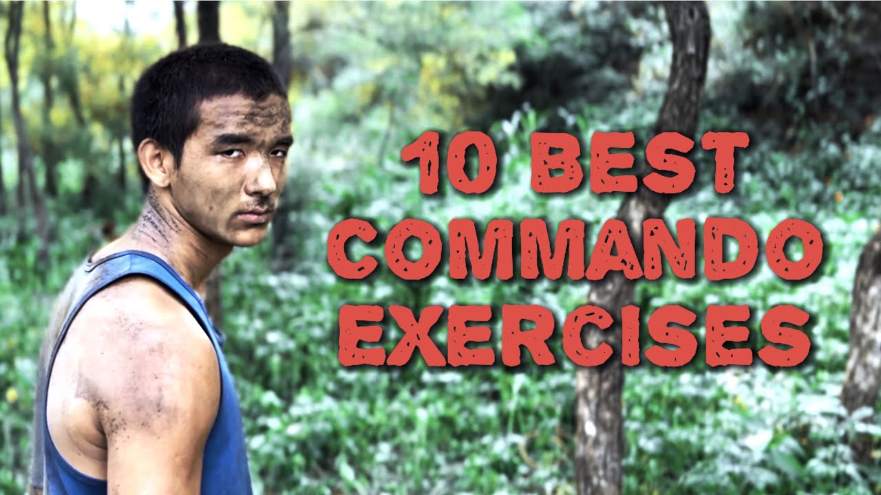 10 best commando exercises. - YouTube