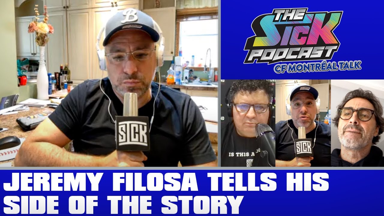 Jeremy Filosa Tells His Side Of The Story - CF Montreal Talk #69 - YouTube