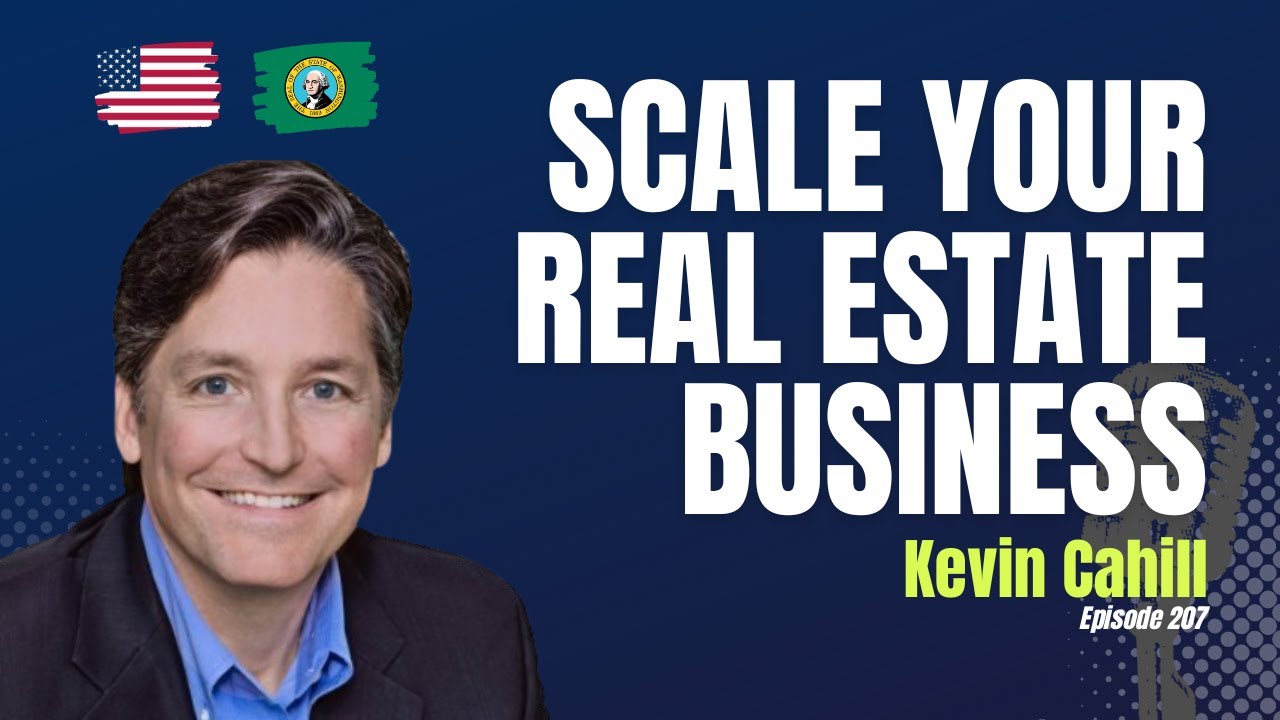 From $50M to Billions: Kevin Cahill’s Secrets to Scaling Brokerages ...