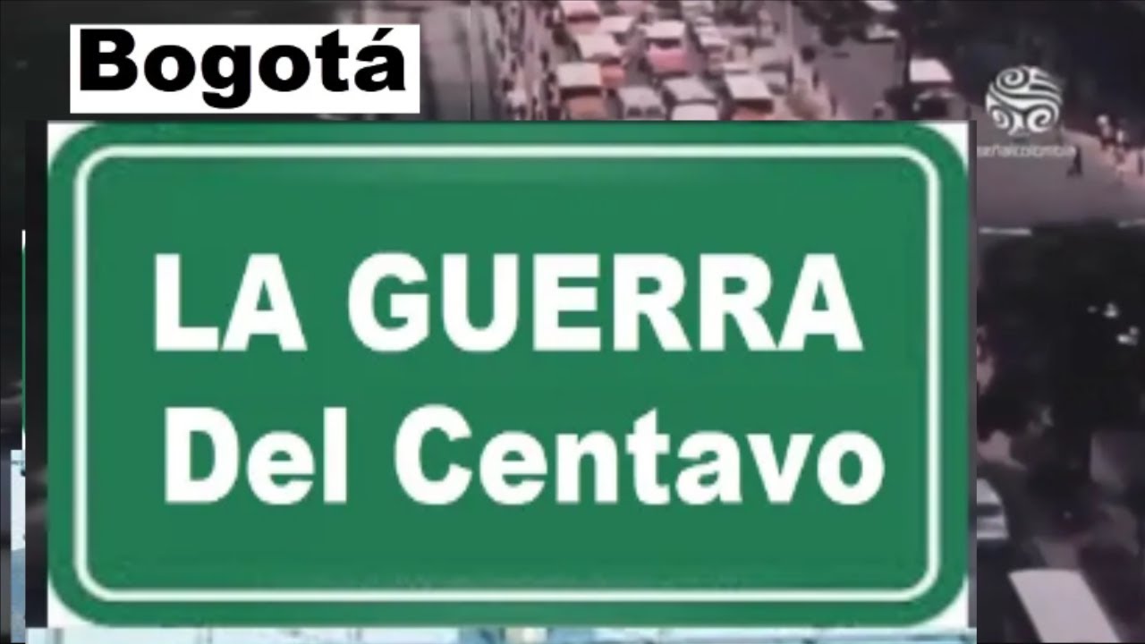 Bogotá Colombia (1985) EXISTIA LA GUERRA DEL CENTAVO – [Completo] - YouTube