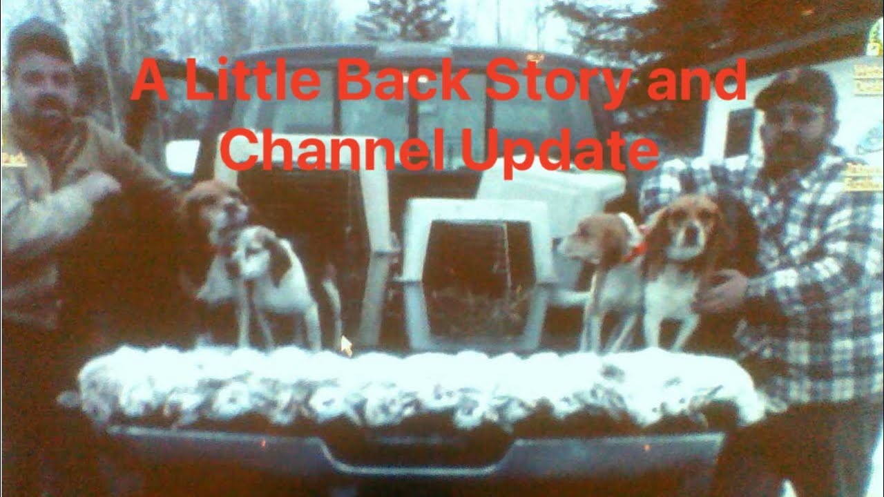 A little back story and Channel update. - YouTube