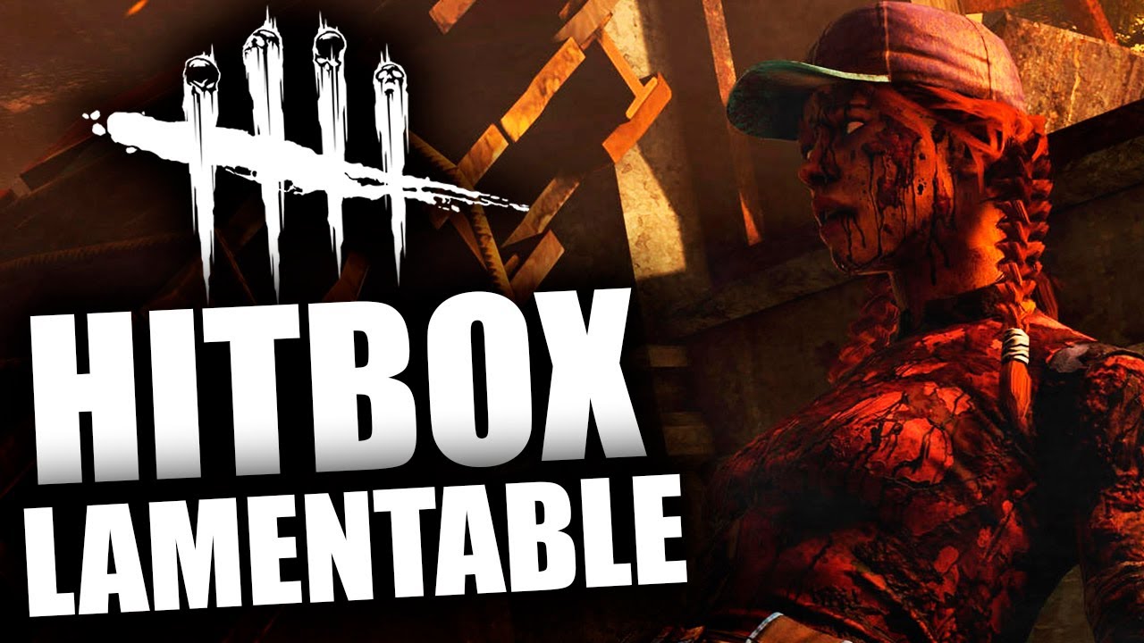 LA HITBOX LAMENTABLE DE ESTE JUEGO DESPUÉS DE 4 AÑOS - DEAD BY DAYLIGHT ...