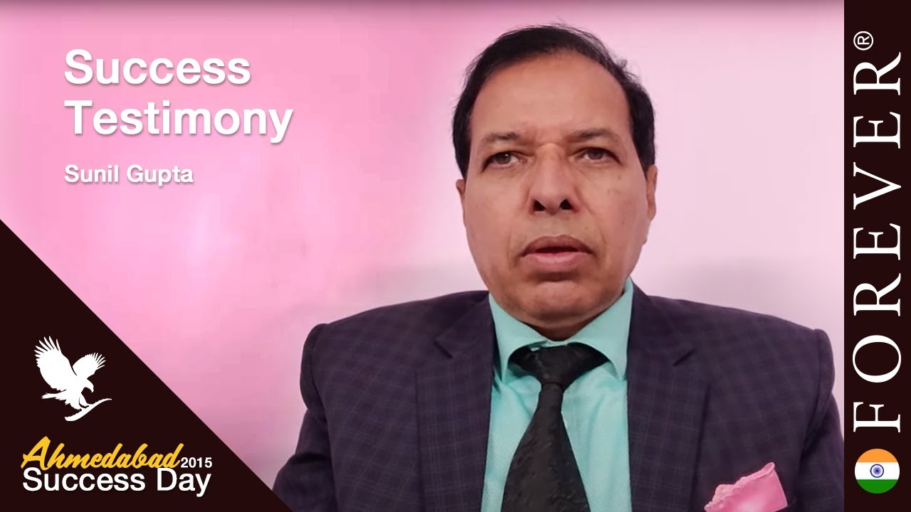 Motivation by Sunil Gupta | Ahmedabad Success Day 2015 | Forever Living ...