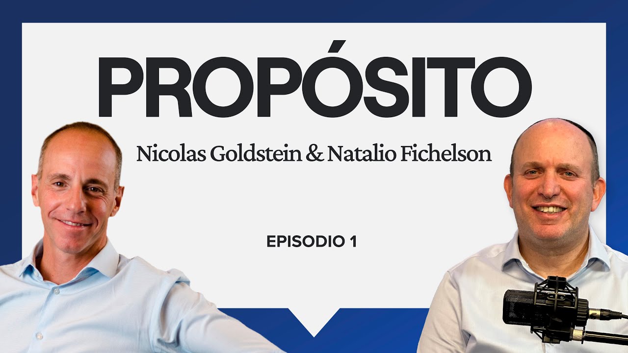 🔹 Episodio 1 – Propósito con Nicolás Goldstein - YouTube