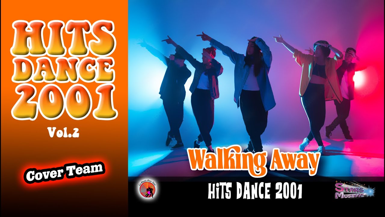 Walking Away. Hits Dance 2001, Vol 2. Cover Team. - YouTube