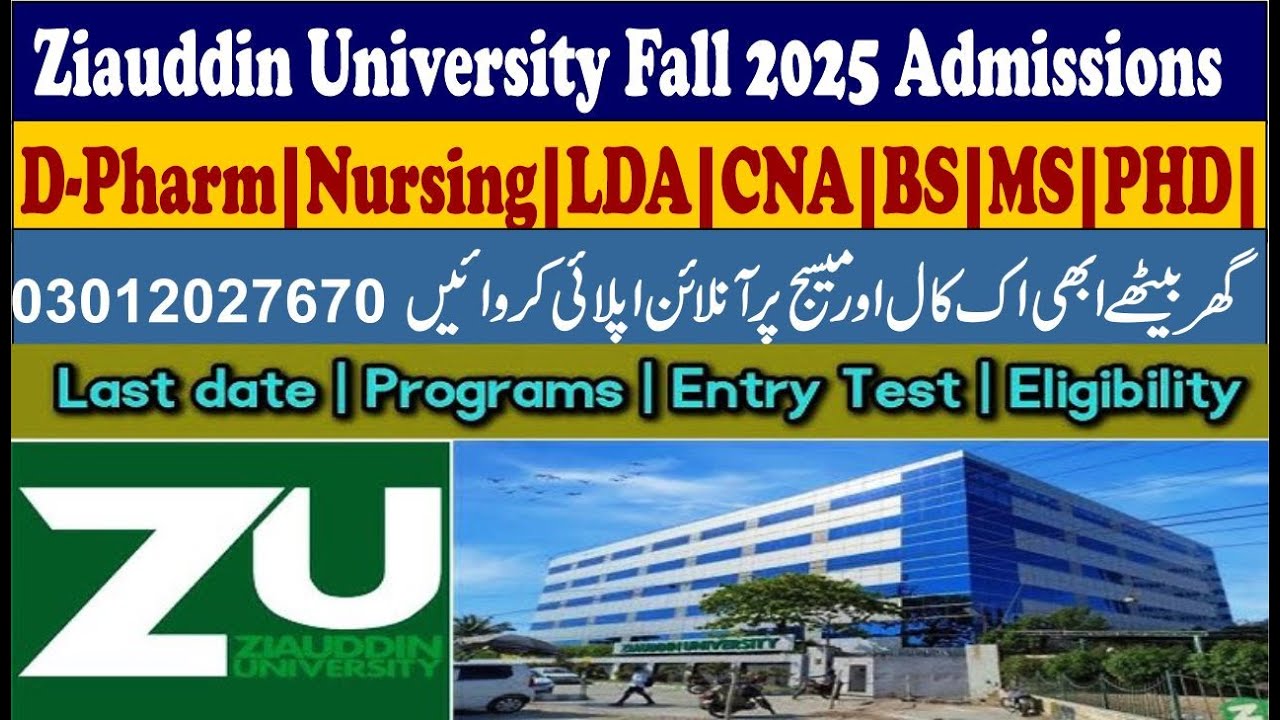 Ziauddin University Fall 2025 Admissions|D-Pharm|Nursing|LDA|CNA|BS|MS ...