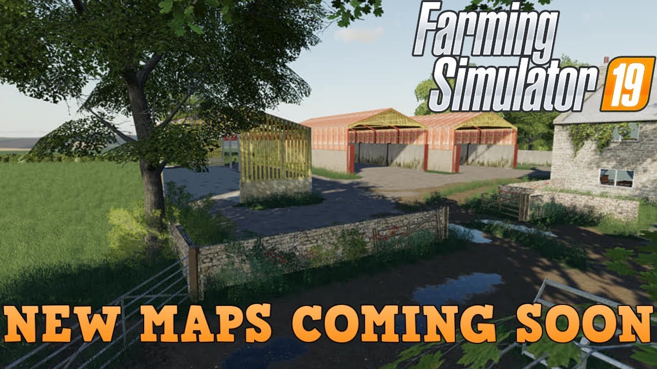 Farming Simulator 19 NEW Maps Coming Soon And Other News - YouTube