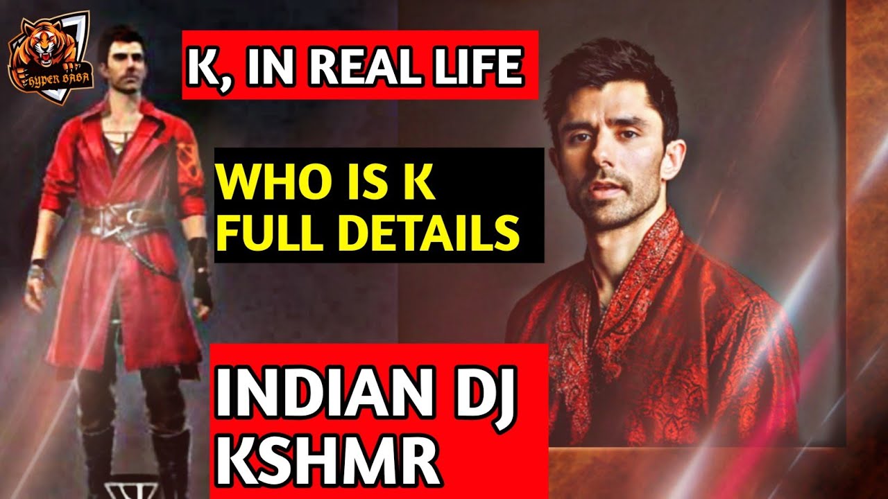 FreeFire New K ( Dj Kshmr ) Character k in Real Life | K Character ...
