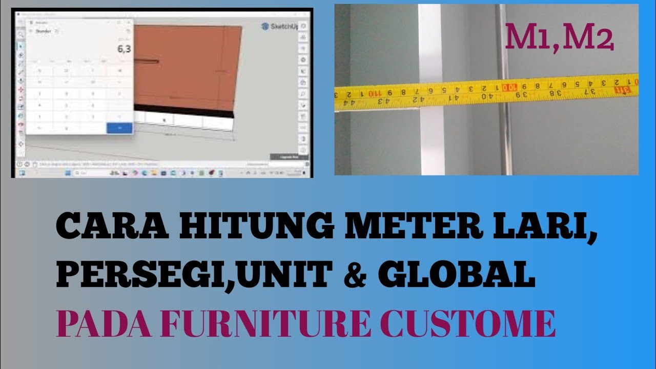 #CARA HITUNG METER LARI (m1),METER PERSEGI (m2),DAN SET PADA FURNITURE ...