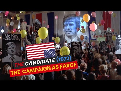 The Candidate (1972): Seductive and Instructive After Five Decades