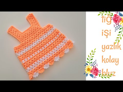 Çok kolay ve güzel yazlık bluz örelim / kolay yazlık bluz/easy baby crochet