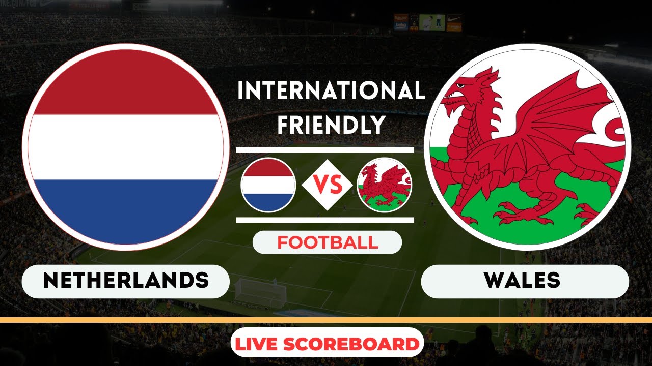 Live : Netherlands U19 vs Wales U19 | International Friendly Football ...