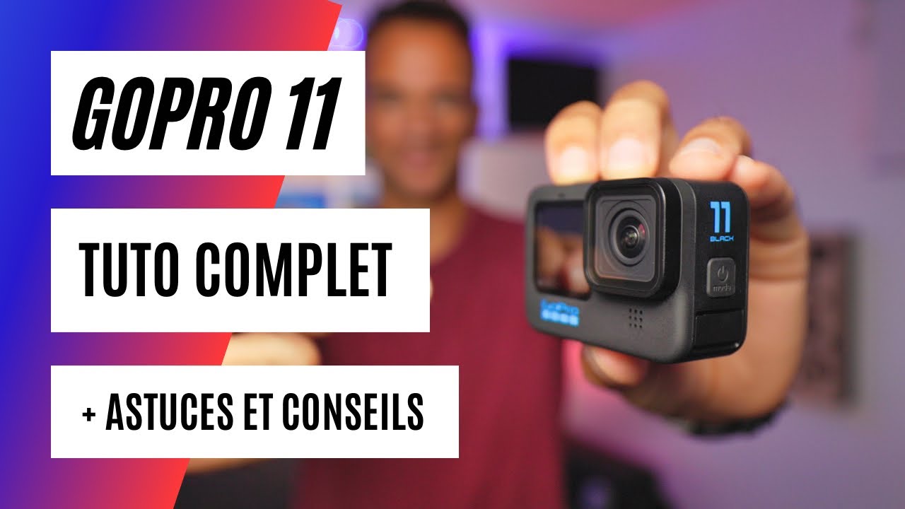 Gopro 11 : tuto complet (réglages, app Quick, Gopro Player, astuces ...