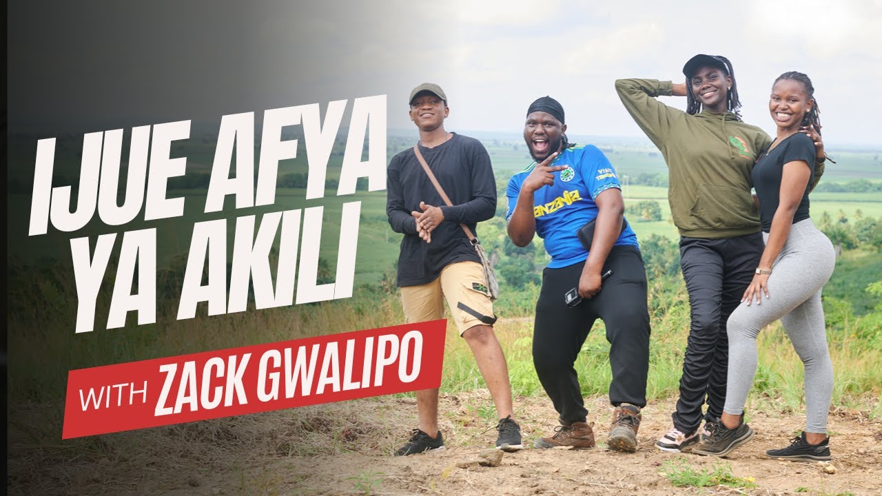 Ijue Afya ya Akili | Understanding Mental Health | with Zack Gwalipo ...