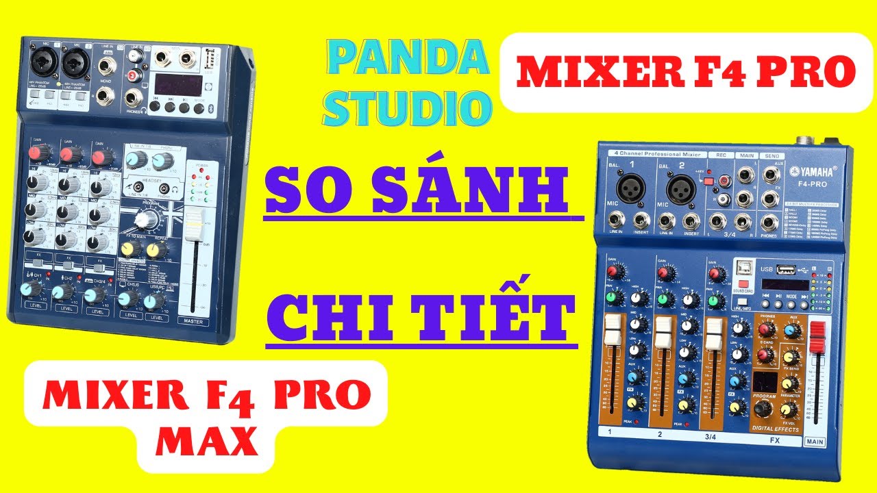 SO SÁNH CHI TIẾT MIXER YAMAHA F4 PRO VS F4 PRO MAX TRỌN SẢN PHẨN NÀO ...