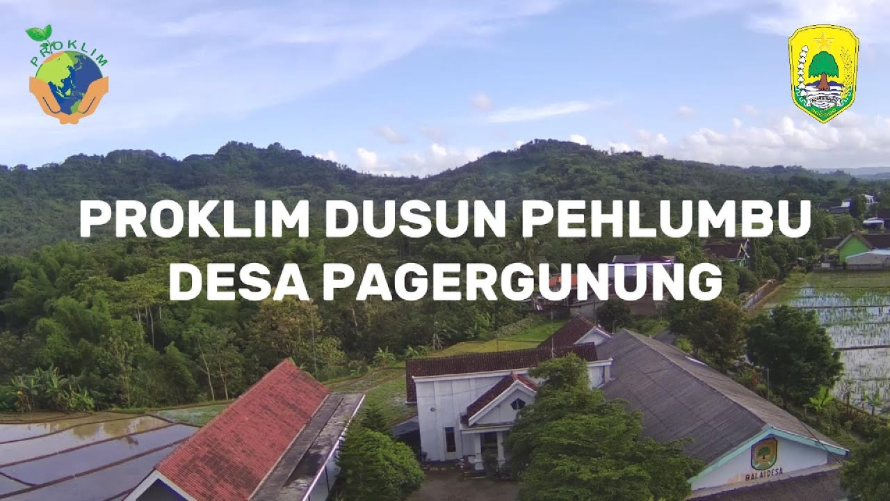 Proklim Dusun Pehlumbu Desa Pagergunung - YouTube