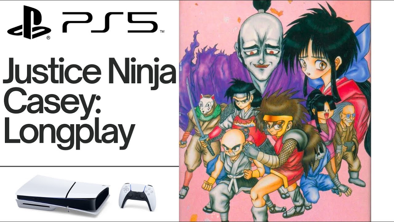 [Justice Ninja Casey] Playstation 5 - Longplay - on3mangames - YouTube