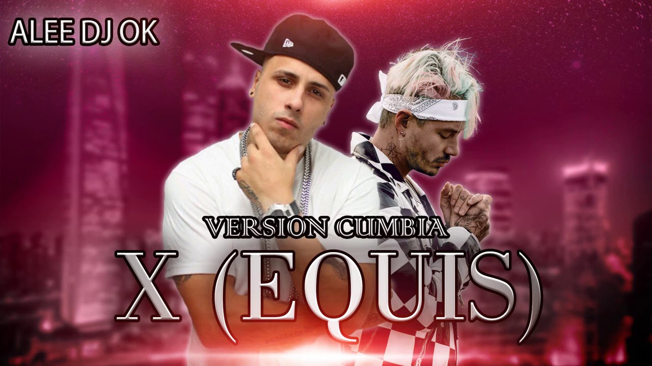 X EQUIS (Version Cumbia) Nicky Jam Ft J Balvin | aLee DJ OK - YouTube