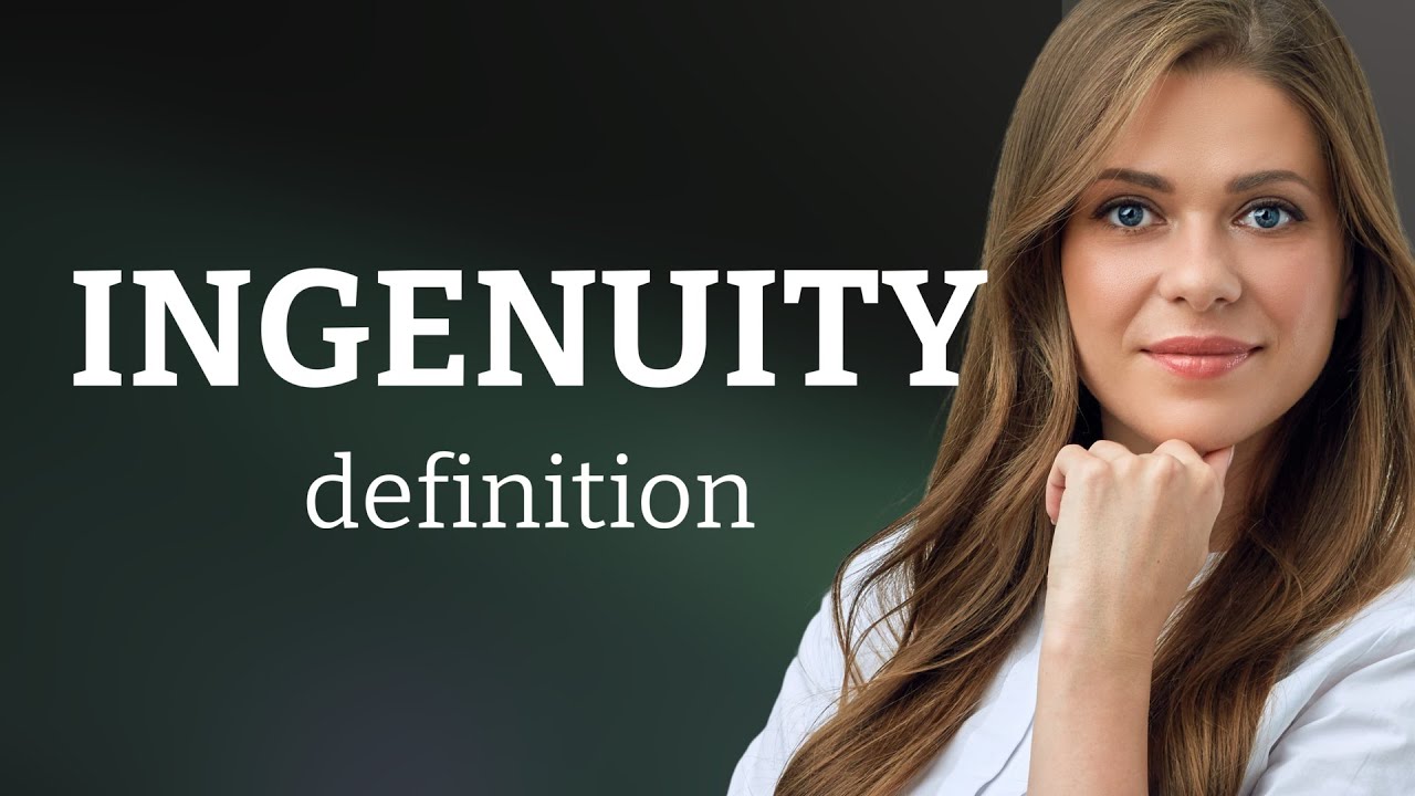 Ingenuity Definition Of INGENUITY YouTube Ingenuity Definition Of INGENUITY YouTube