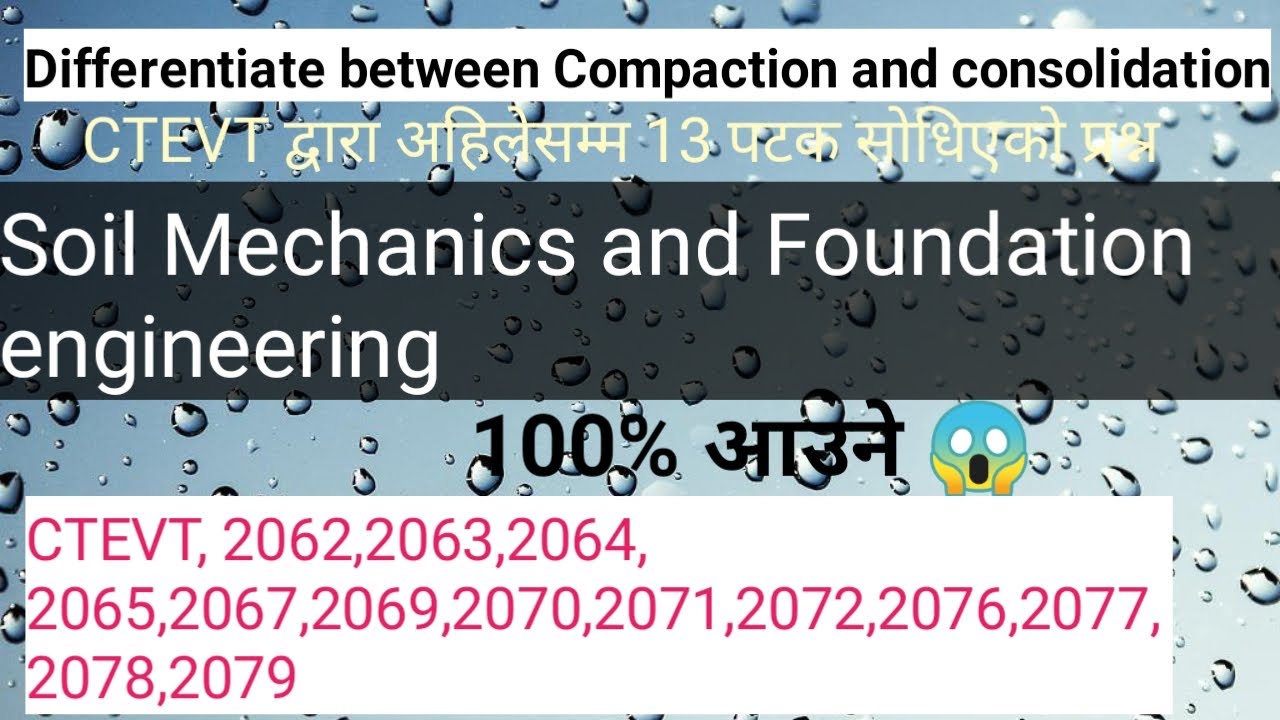 Differentiate between compaction and consolidation || Important ...
