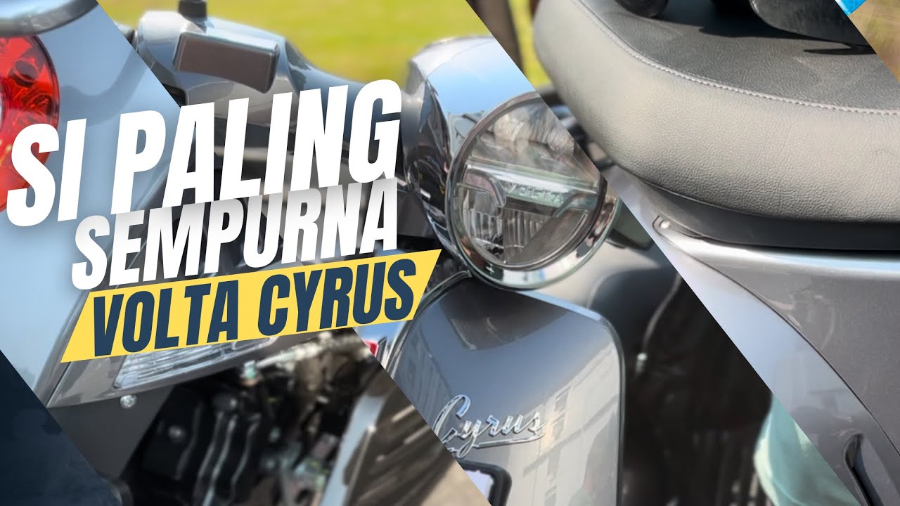 ⚡️VOLTA CYRUS ️MUNGIL NAN ELEGAN⚡️ - YouTube