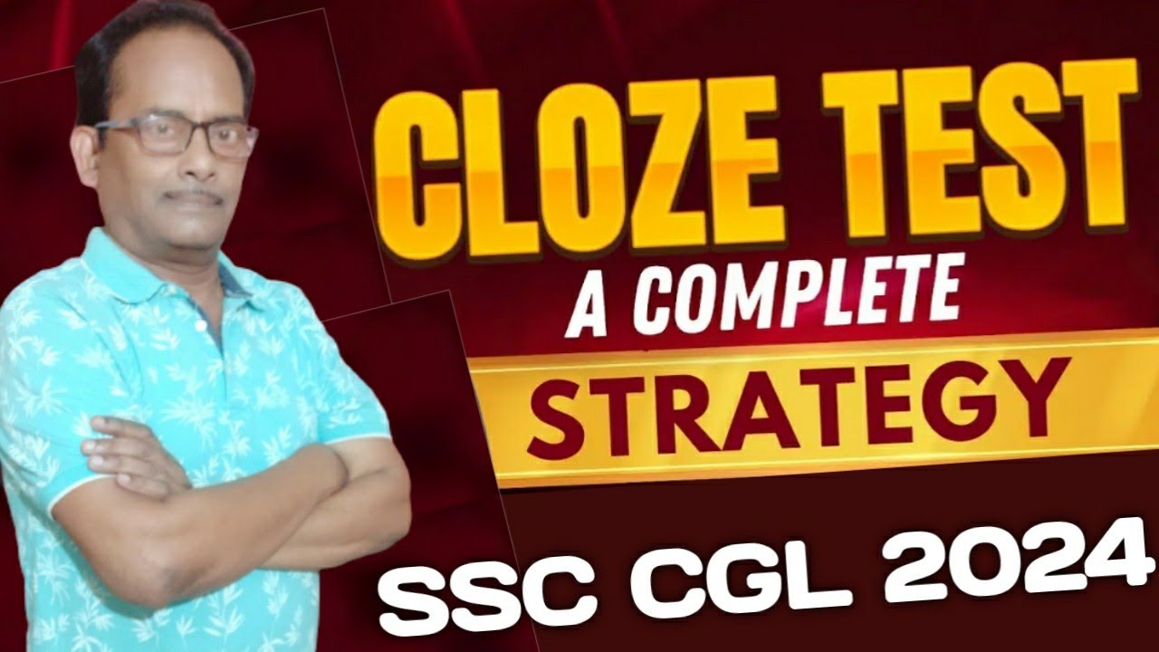 SSC CGL 2024 | CLOZE TEST | SSC CGL English Classes | By Dr Anil Kumar ...