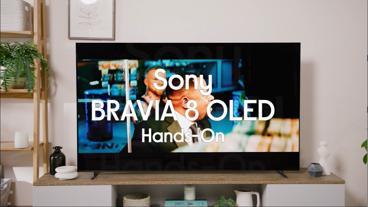 Sony Bravia 8 65 inch OLED 4K HDR Smart TV - Hands On - YouTube