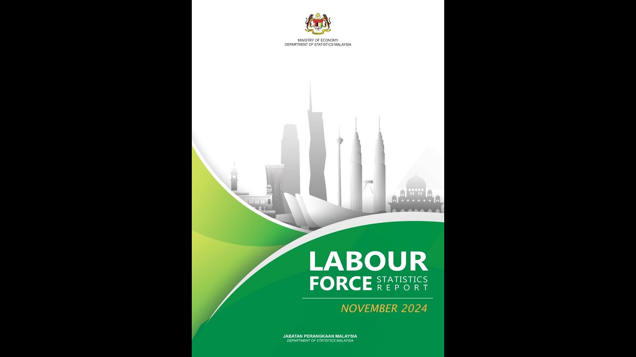 Labour Force Statistics, Malaysia, November 2024 - YouTube