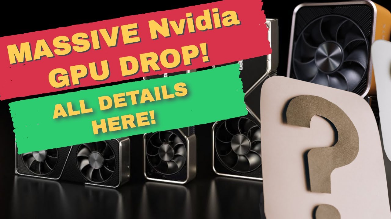 MASSIVE NVIDIA RTX GPU DROP COMING! THIS IS YOUR BEST CHANCE YET! - YouTube