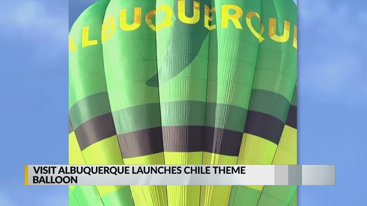 Visit Albuquerque launches chile themed balloon - YouTube