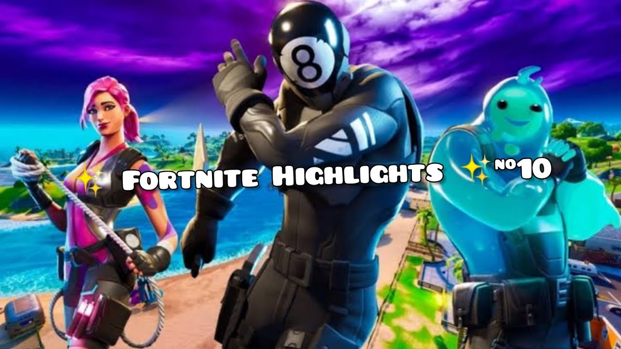 Fortnite Highlights #10 - YouTube